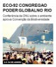 Memorial da Democracia - ECO-92 congrega o poder global no Rio